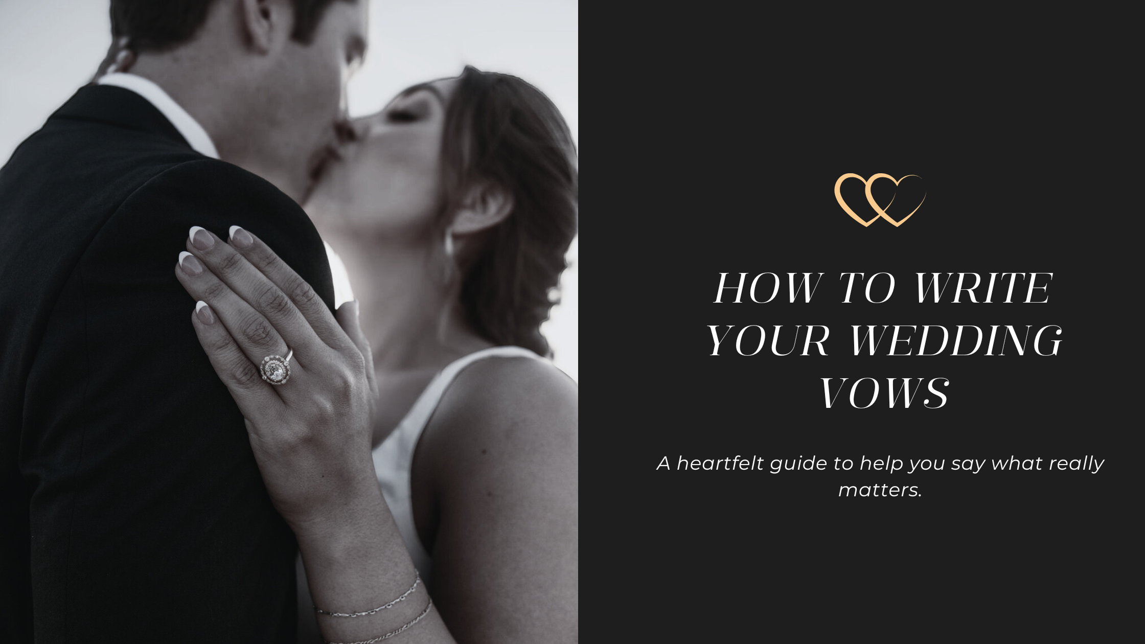 How to Write Your Wedding Vows: A Simple, Heartfelt Guide for Engaged ...